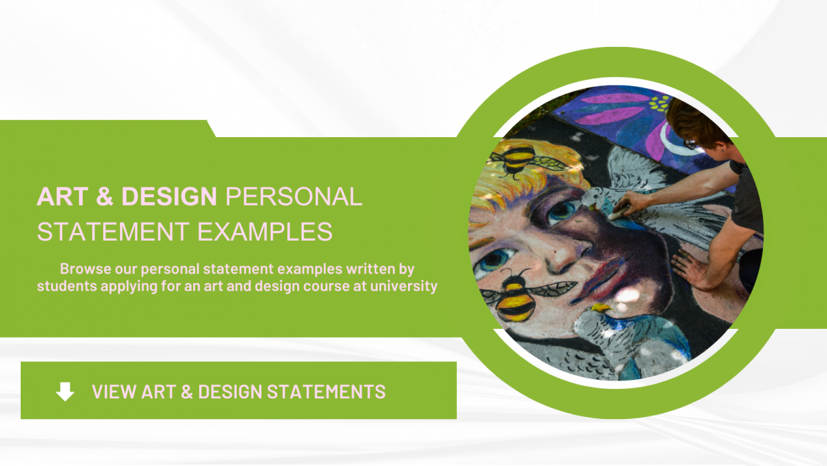 Art and Design Personal Statement Examples | Studential.com